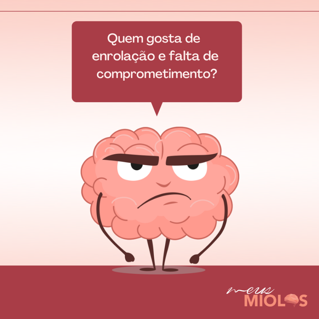 Os impactos da falta de comprometimento no trabalho - Meus Miolos